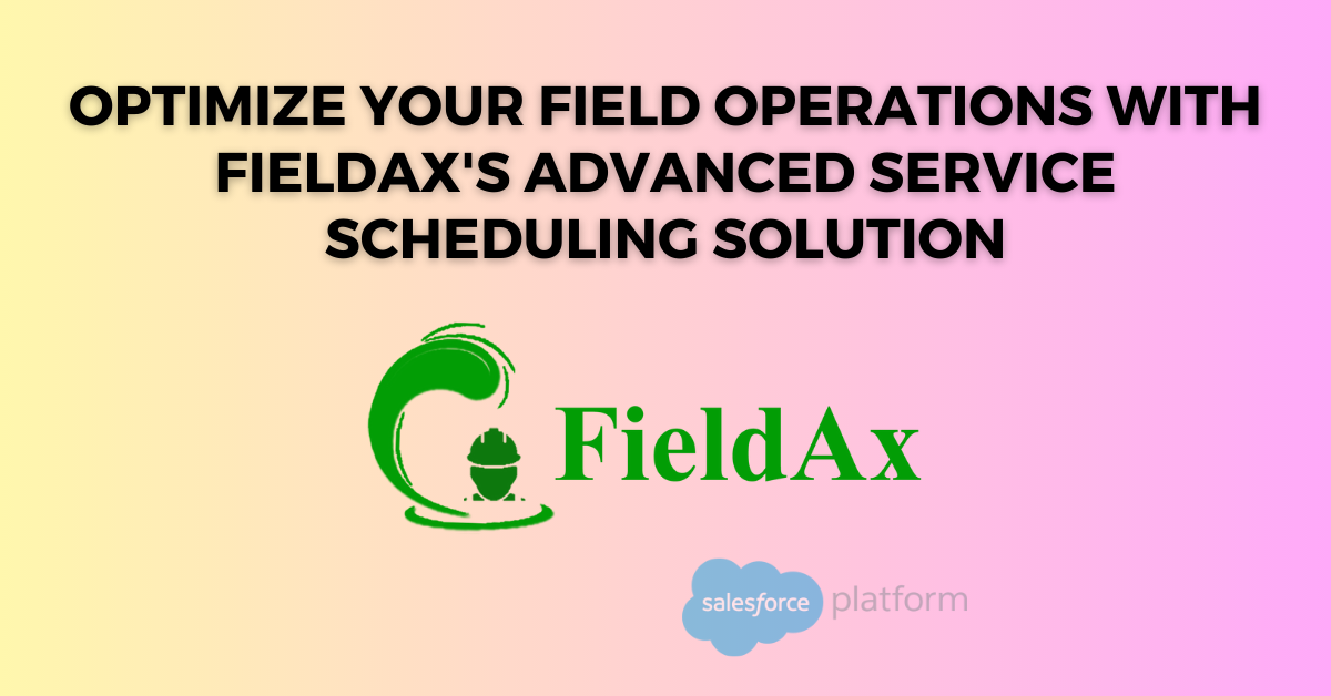 Service Scheduling Software Optimization Optimize Your Field Operations