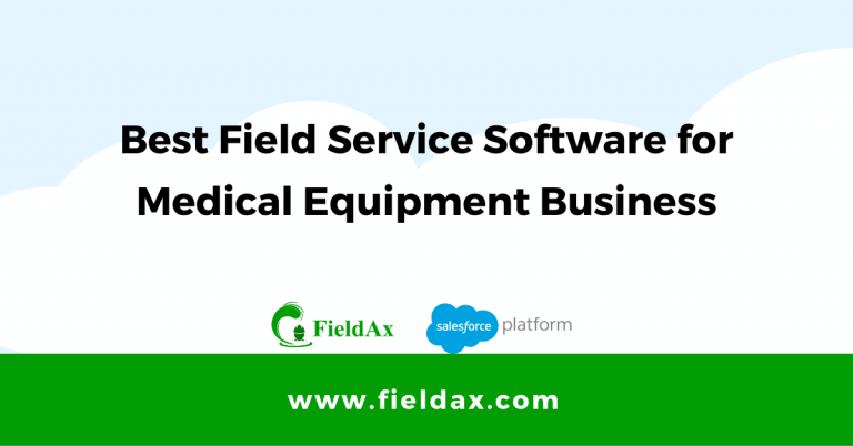 Best Field Service Software for Medical Equipment Business - 2024