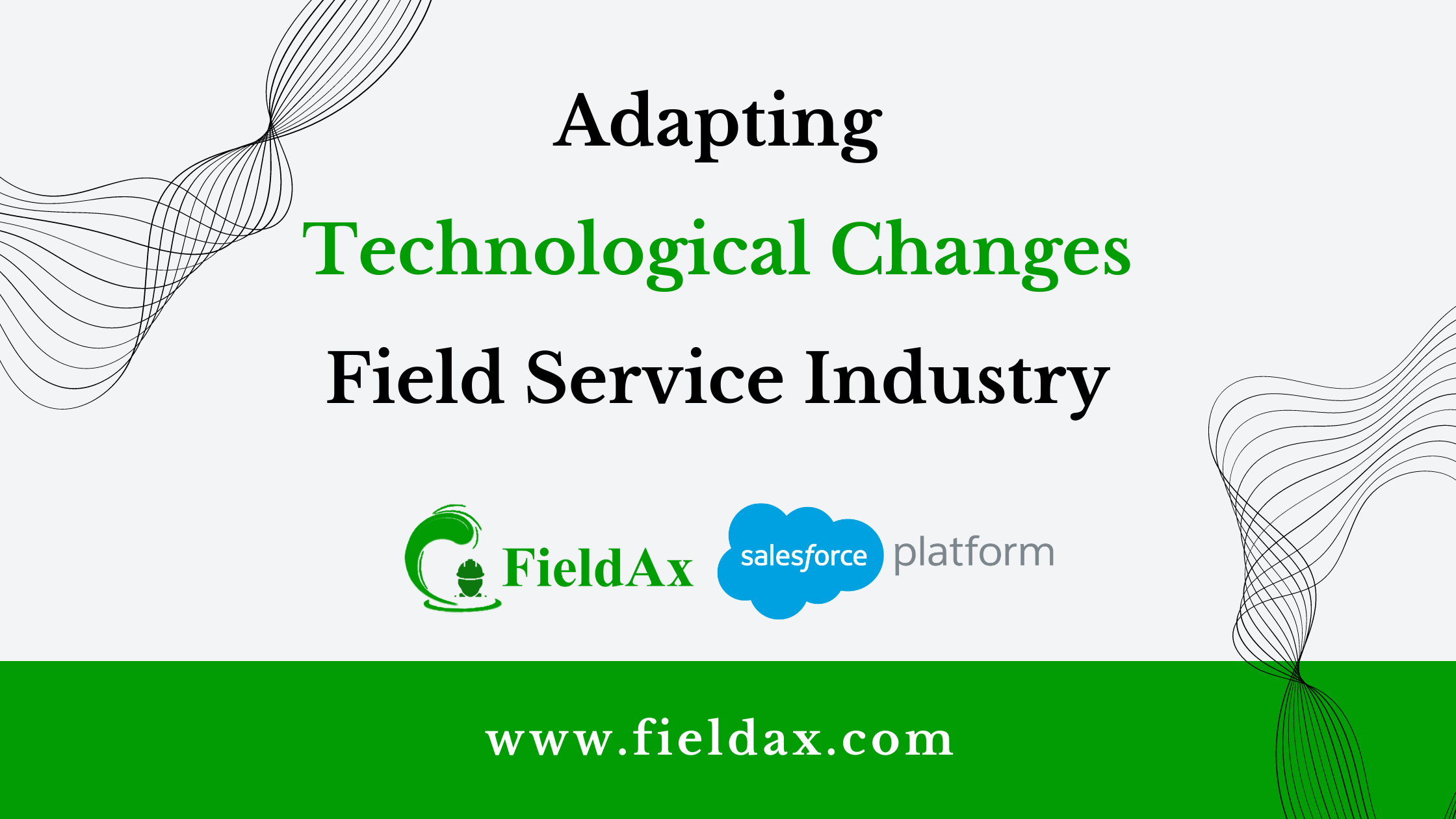 Adapting to Technological Changes in Field Service Industry