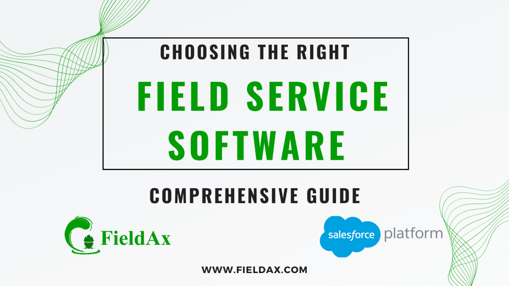 Essential Guide to Choosing Field Service Software | Expert Tips