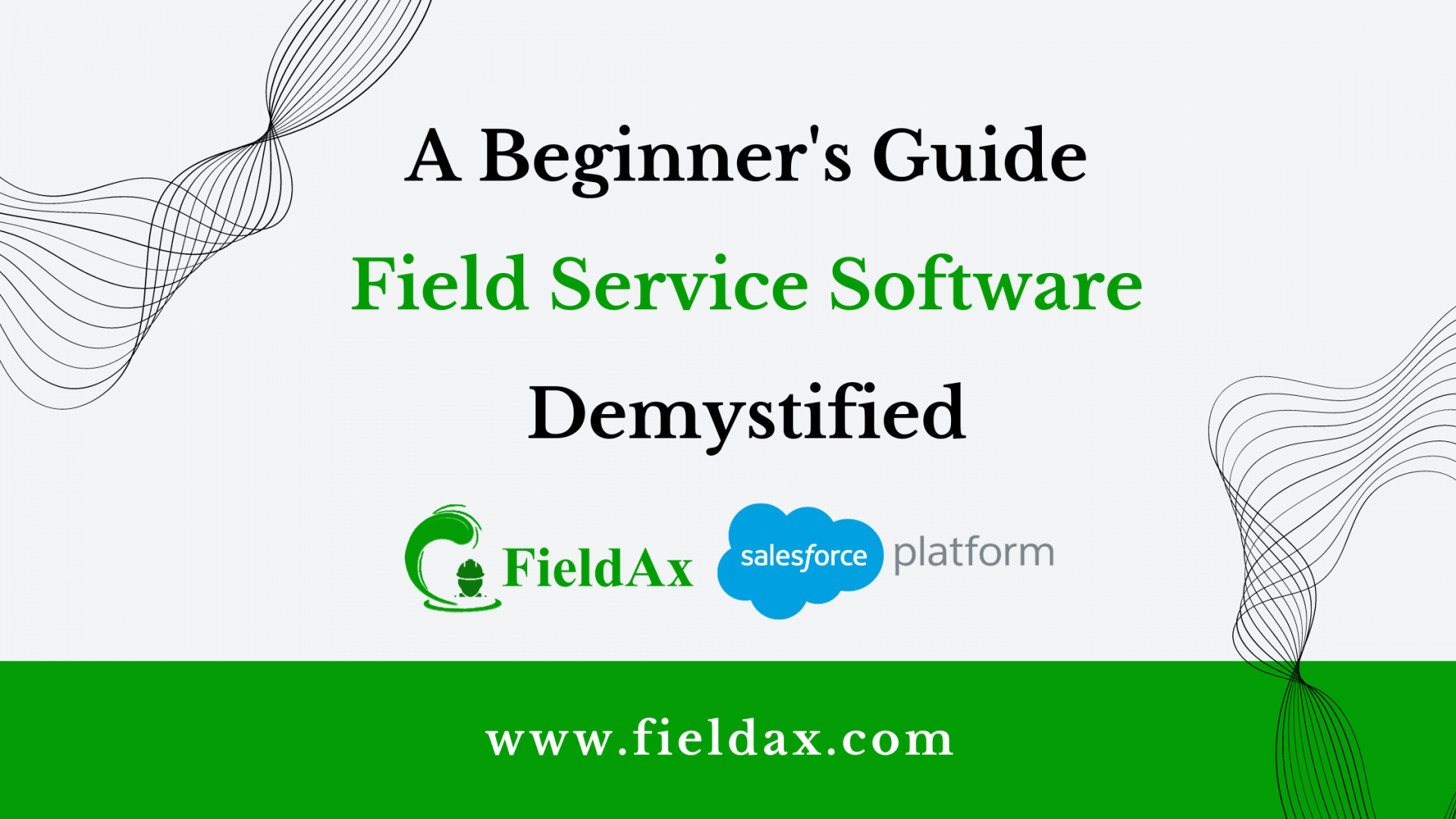 Field Service Software Demystified: A Beginner's Guide