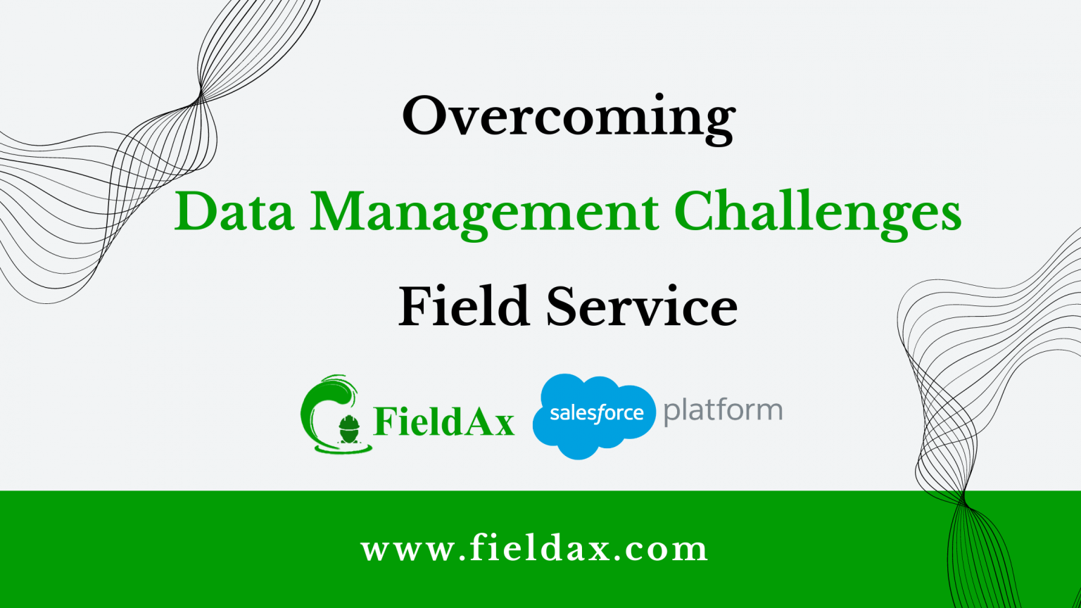 Overcoming Data Management Challenges in Field Service